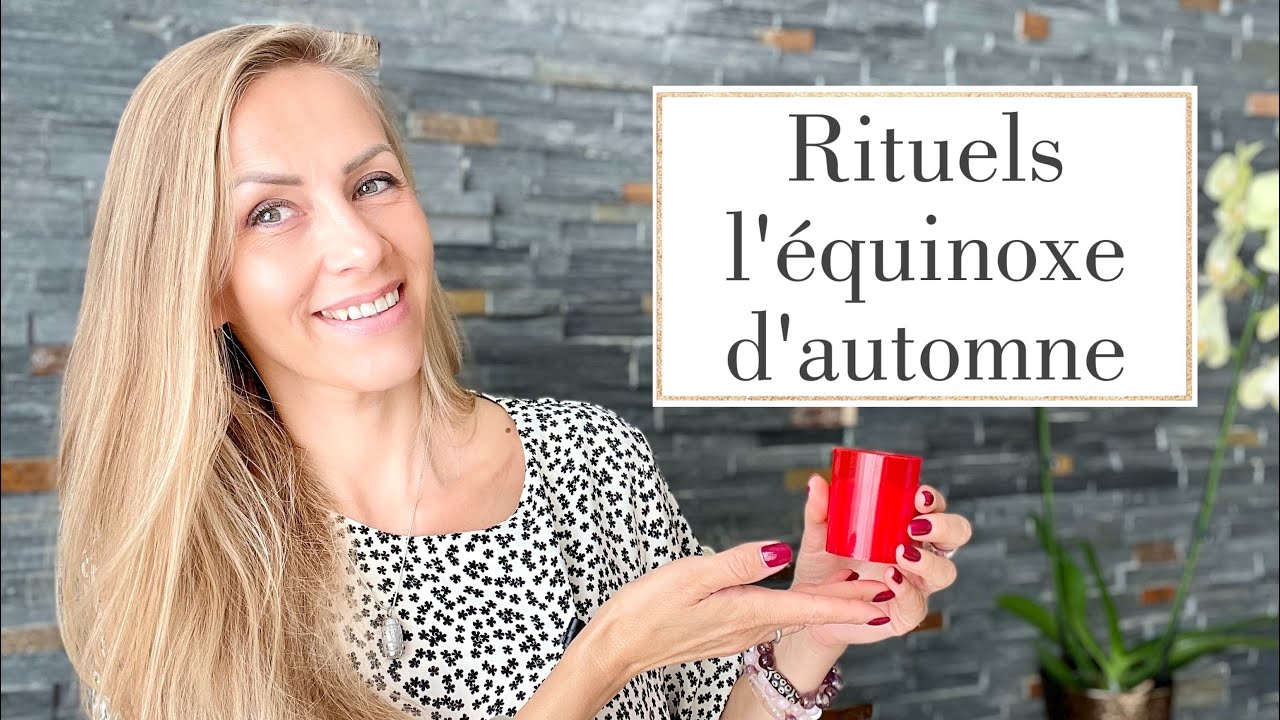 L’équinoxe d’automne/ Rituels de prospérité . - YouTube