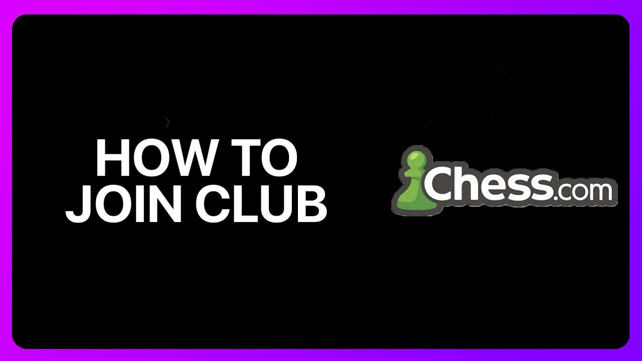 How To Join Club In Chess.com Tutorial - YouTube