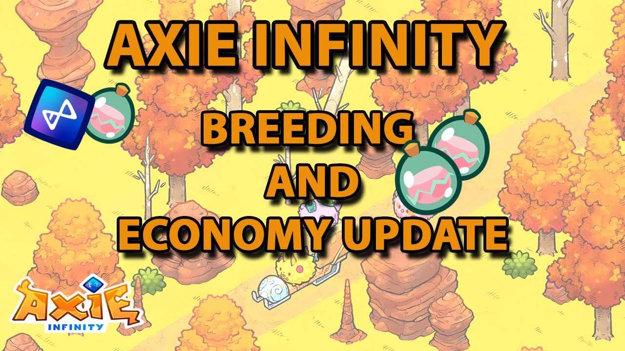 Axie Infinity MASSIVE Breeding Update SLP and AXS | Blockchain Games ...