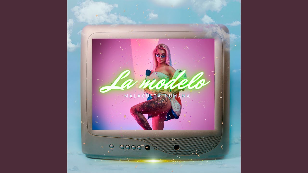 La Modelo - YouTube