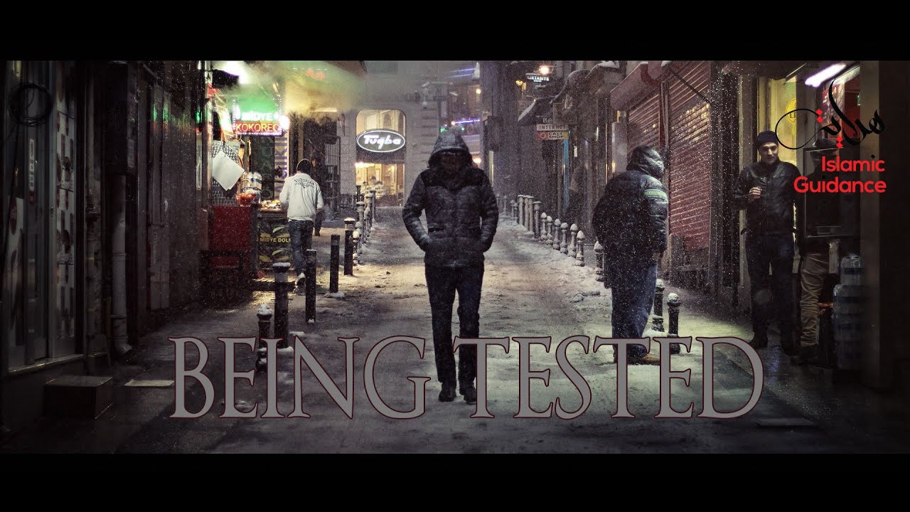 Being Tested In Life - YouTube