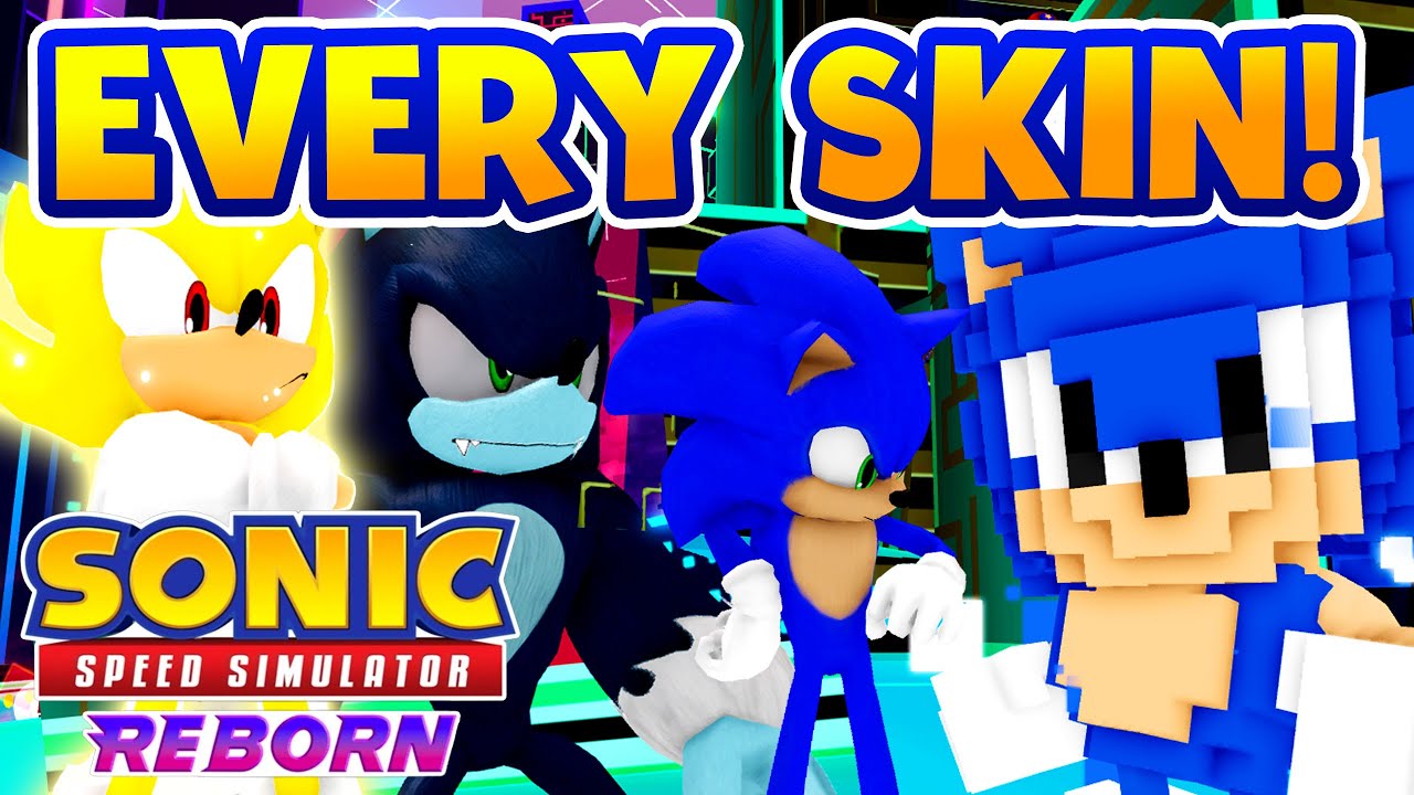 EVERY SONIC SKIN in Sonic Speed Simulator - YouTube