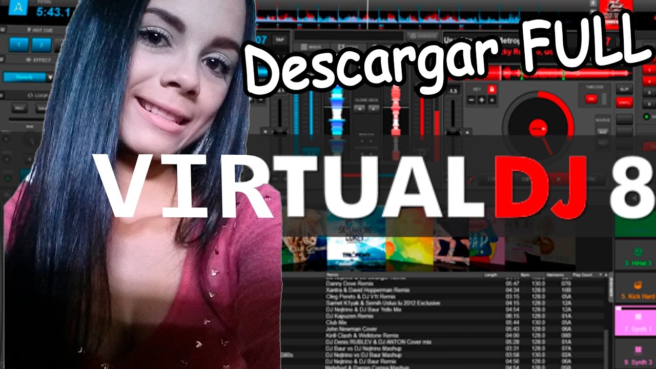 Descargar Virtual DJ PRO 8 FULL Versión original ACTUALIZADO - YouTube