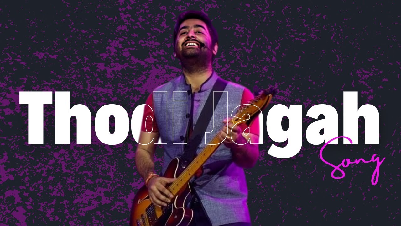 Marjaavaan: Dil Mein Thodi Jagah Video | Arijit Singh Romantic Songs ...