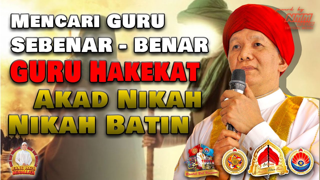 Mencari GURU SEBENAR- BENAR GURU HAKIKAT "AKAD NIKAH NIKAH BATIN" - YouTube