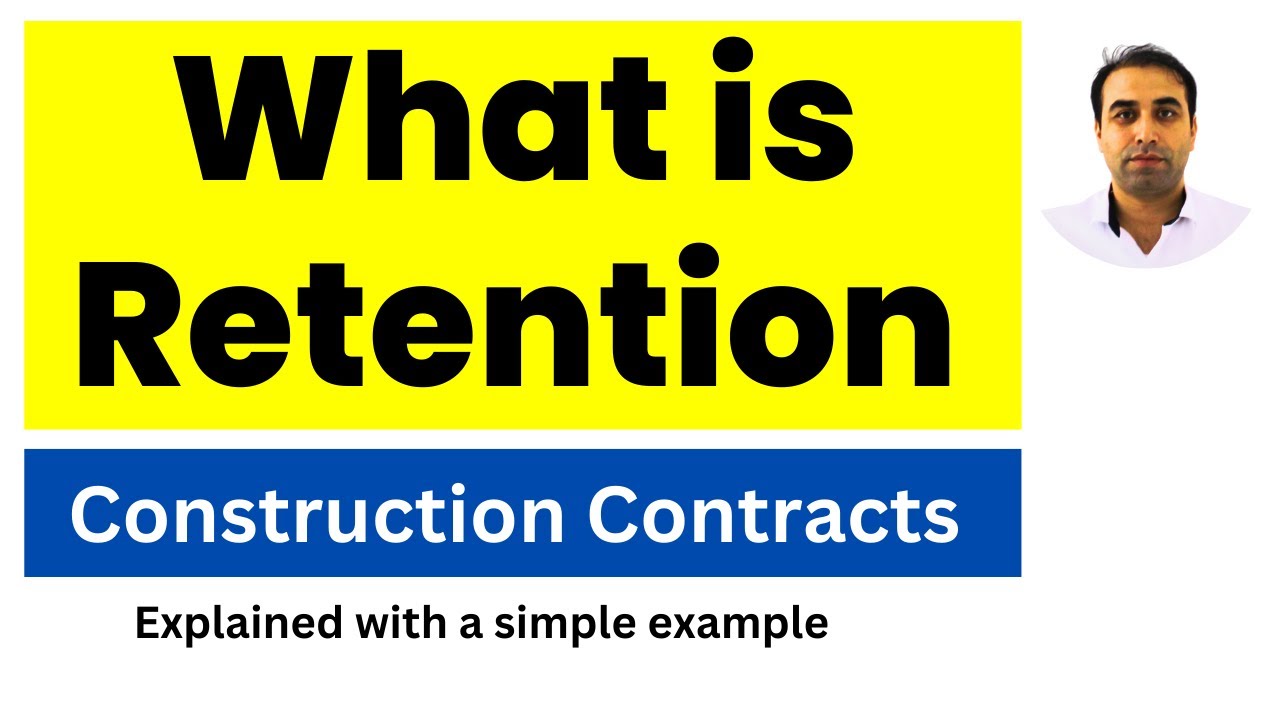 What is Retention in construction contracts | Accounting of Retention ...