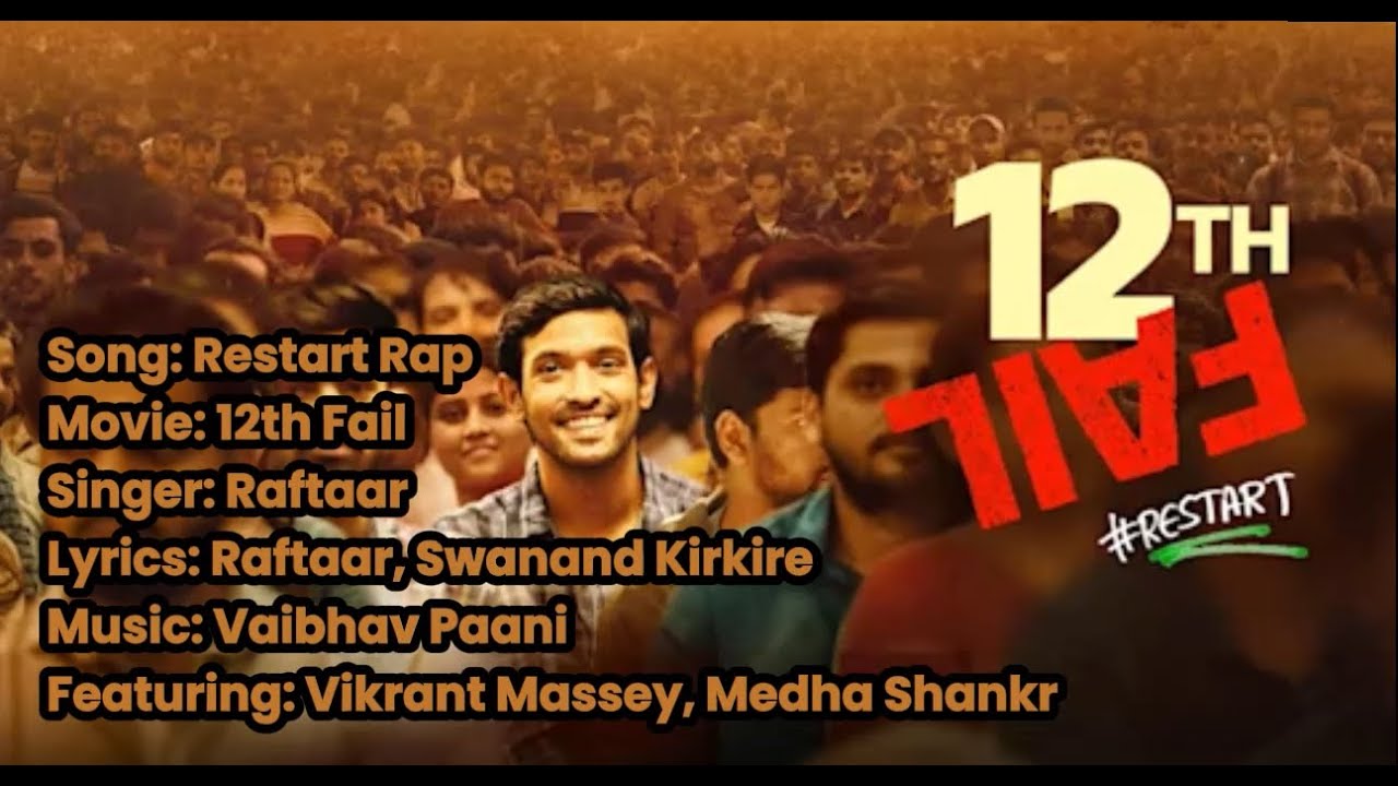 Restart song lyrics by Raftaar featuring Vikrant Massey, Medha Shankr ...