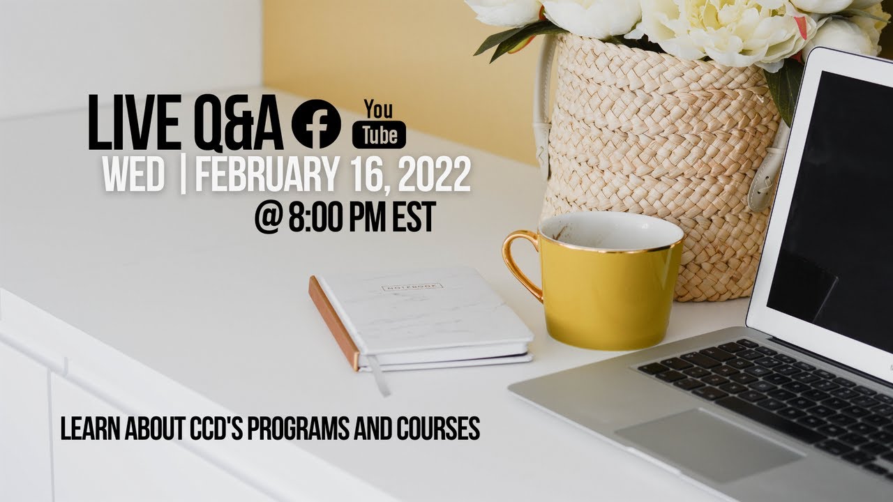 Learn about CCD's Program & Courses - YouTube