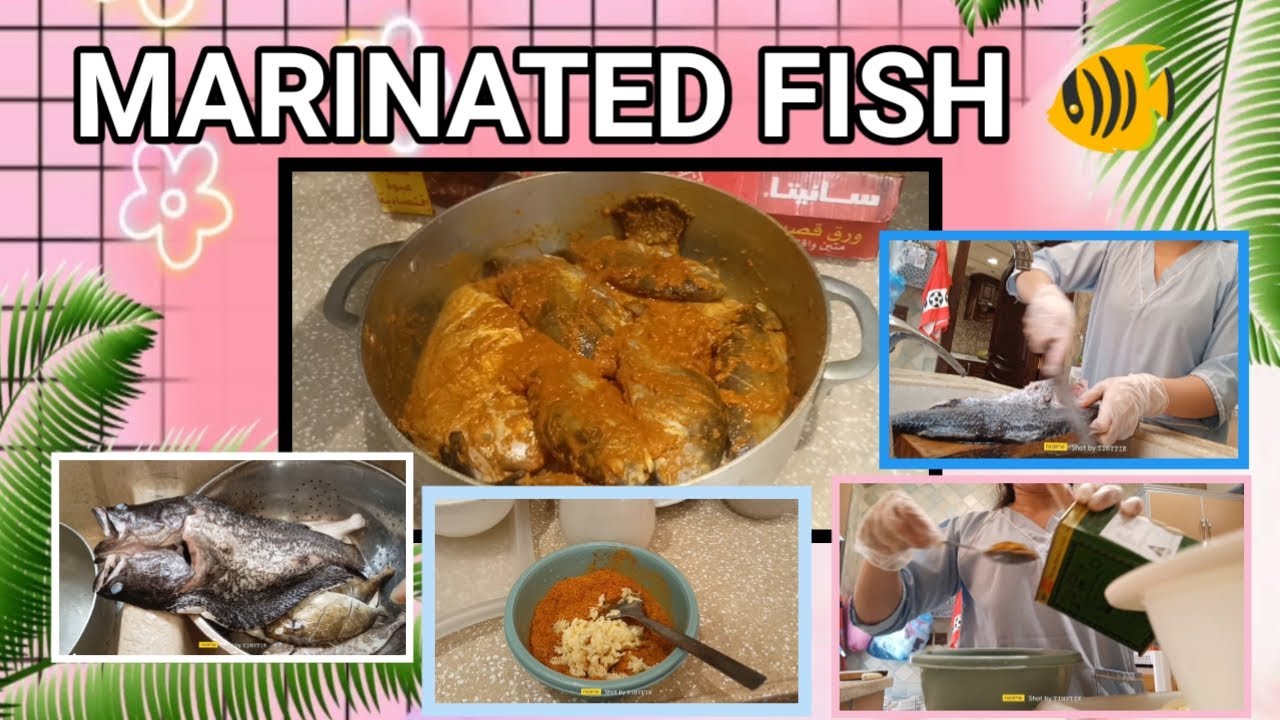 VLOG 38 | MARINATED FISH 🐠| SAUDI ARABIA INGREDIENTS| Mga QA TI 🌼🍓 ...