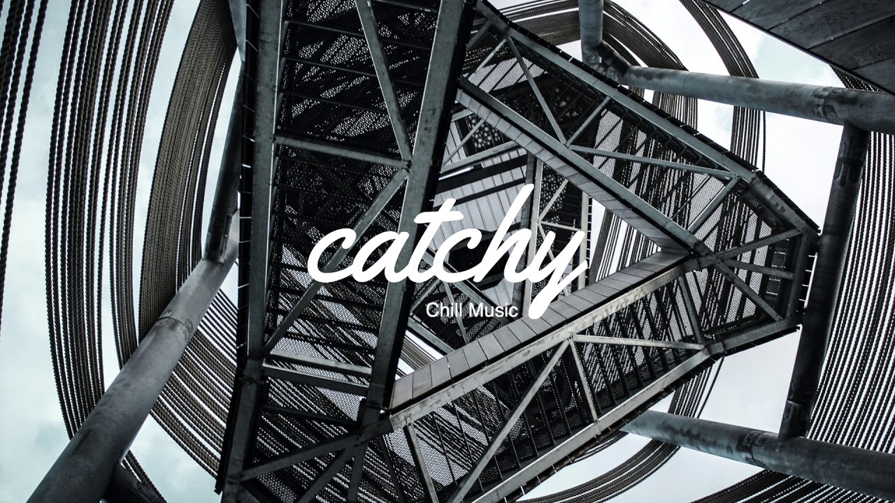 Catchy Music 2020 ~ lofi hip hop / jazzhop / chillhop /chill audios ...