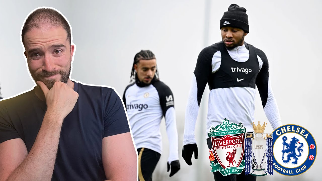 Everyone Thinks Liverpool Will BATTER Chelsea? Nkunku & Gusto RETURN ...
