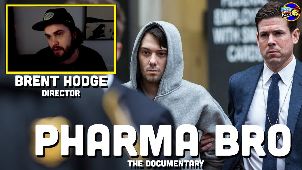 Who Is Pharma Bro? | Brent Hodge Full Interview | The Dan Le Batard ...