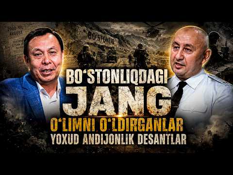 Bo‘stonliqdagi jang | O‘limni o‘ldirganlar yoxud andijonlik desantlar