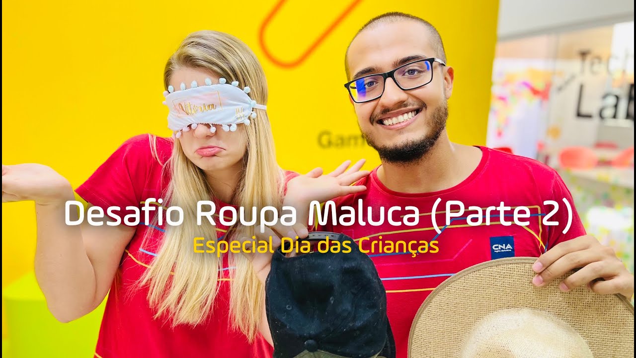 Desafio Roupa Maluca (Parte 2) - YouTube