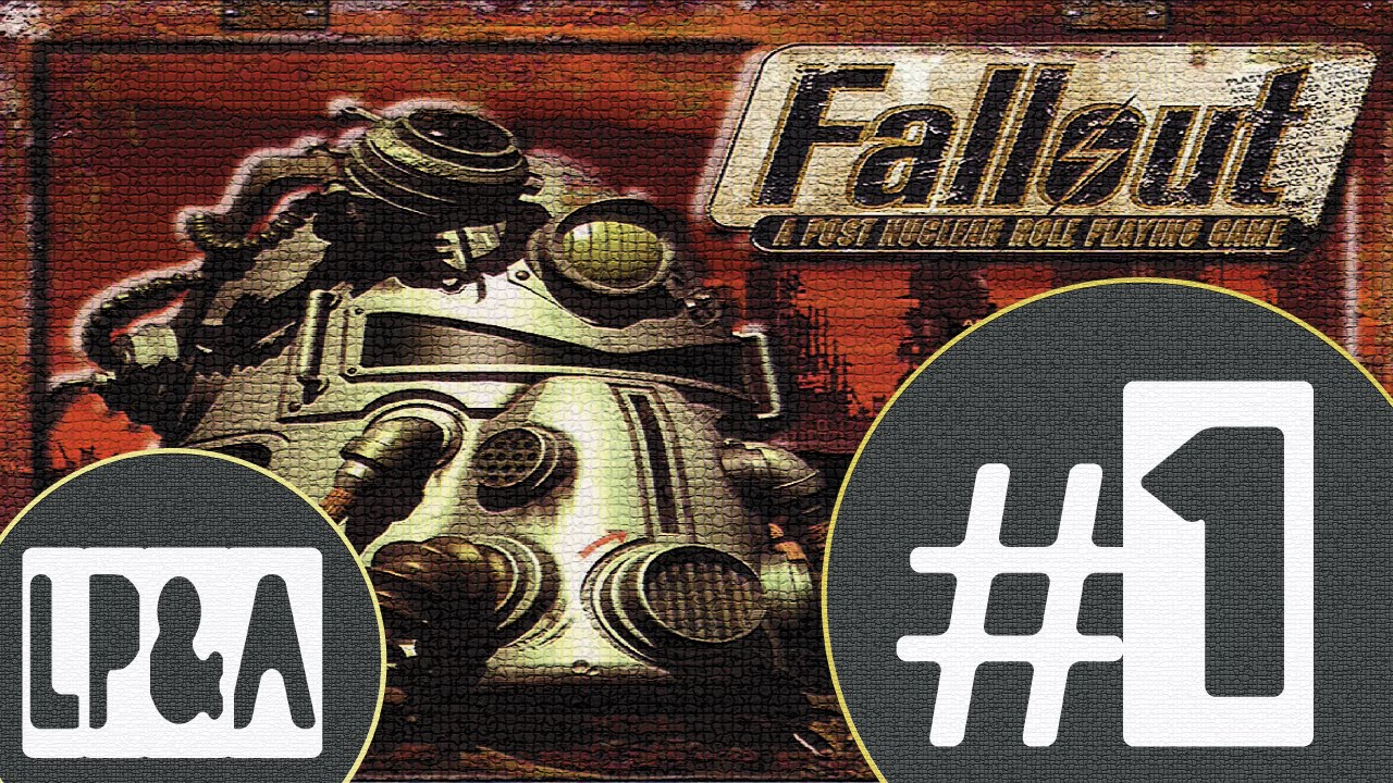 LP&A - Fallout #1 (Intro and Character Creation) - YouTube