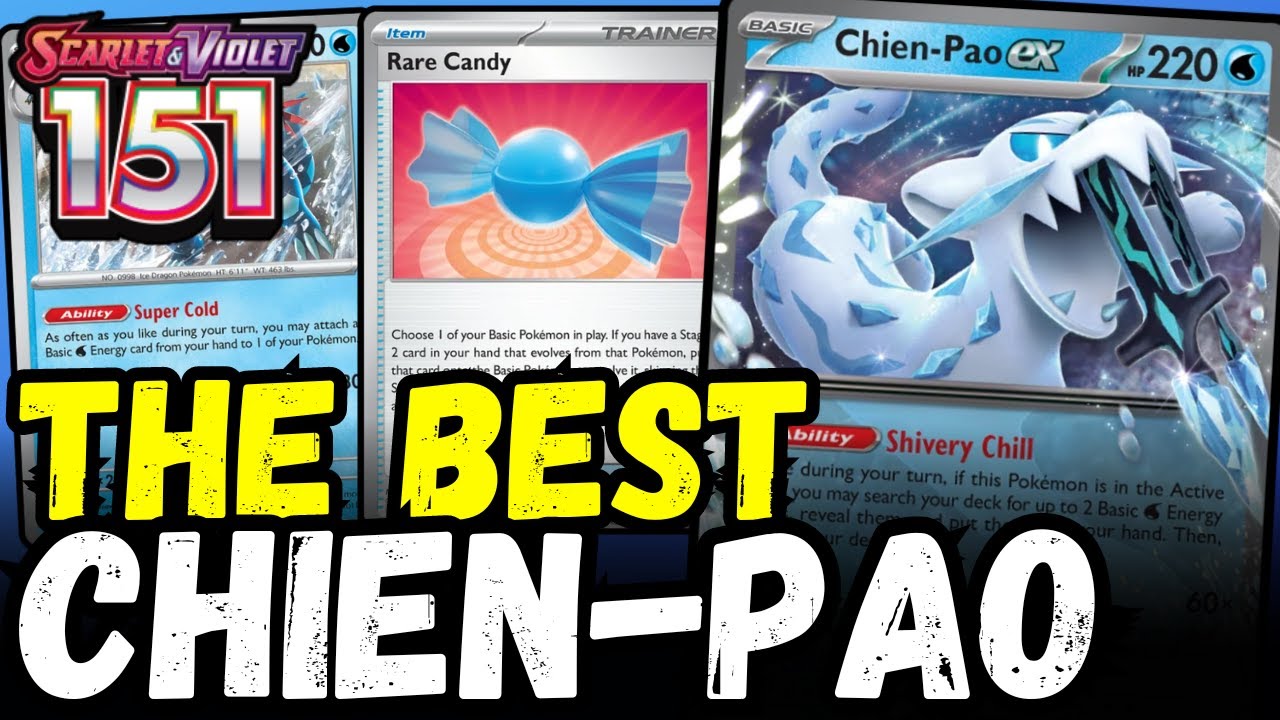 The Best Chien-Pao ex Deck | Pokemon 151 - YouTube