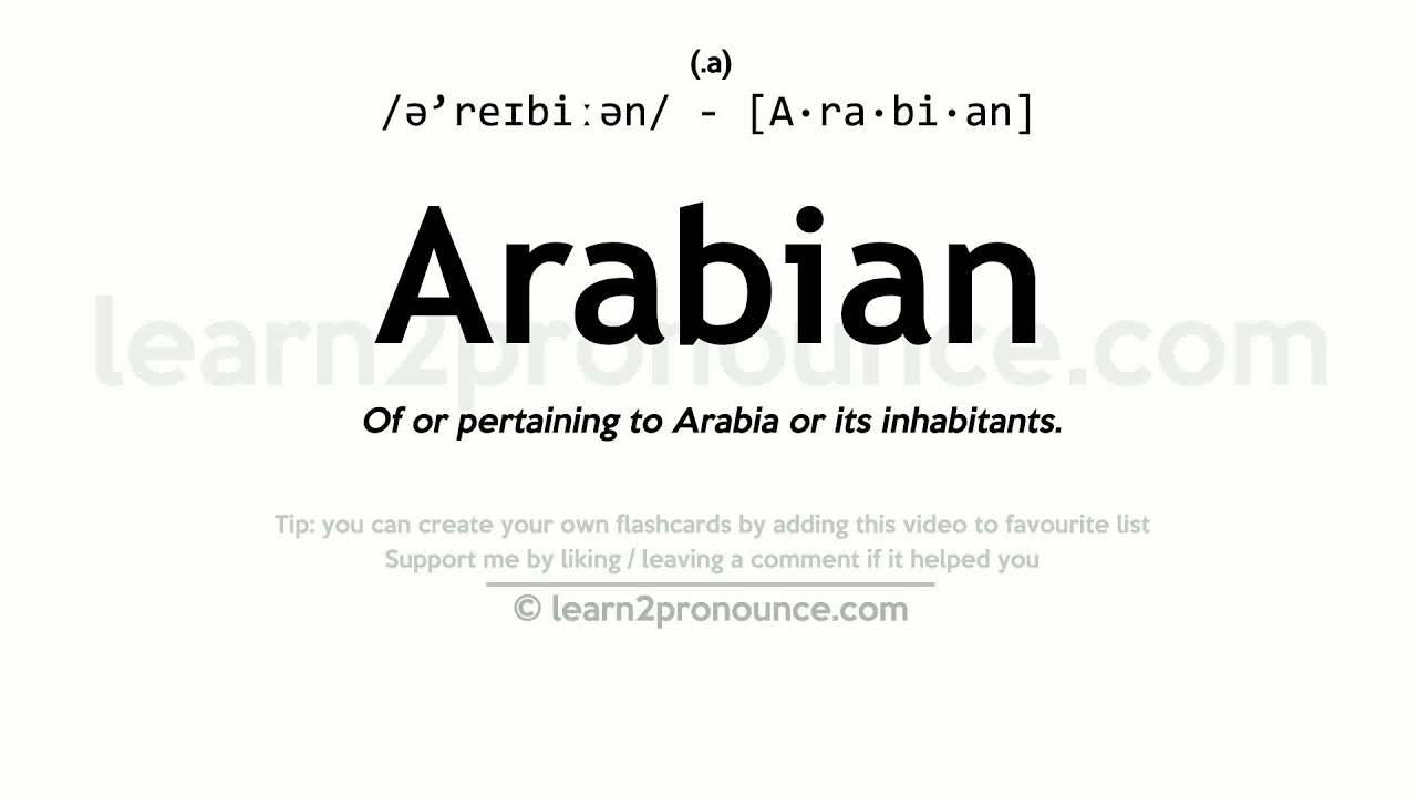 Pronunciation of Arabian | Definition of Arabian - YouTube