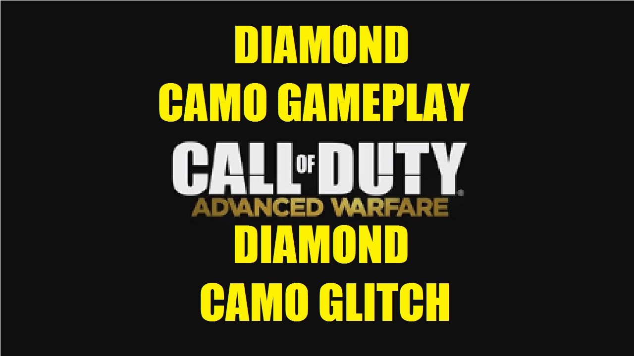 ADVANCED WARFARE DIAMOND CAMO GLITCH (ADVANCED WARFARE DIAMOND CAMO ...
