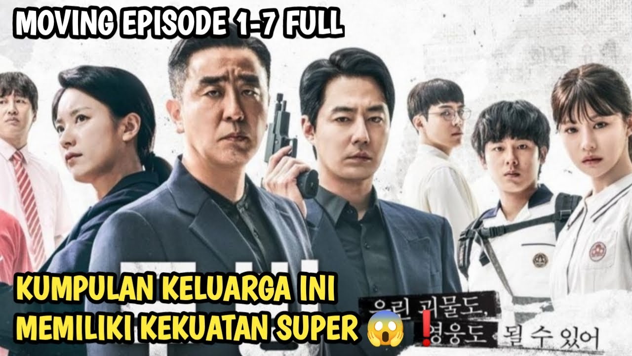 KUMPULAN KELUARGA BERKEKUATAN SUPER MOVING EPISODE 1-7 FULL - YouTube