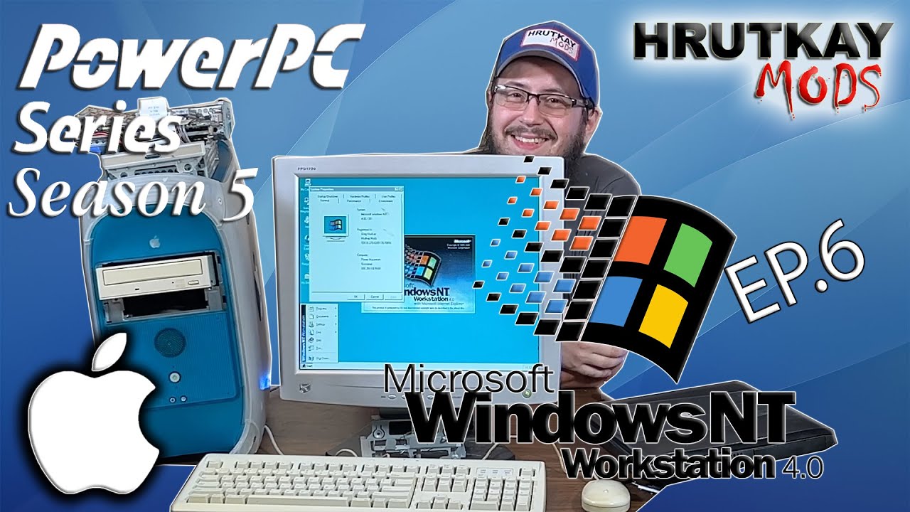 Windows NT 4.0 On A Mac! – PowerPC Series S.5 EP.6 - YouTube