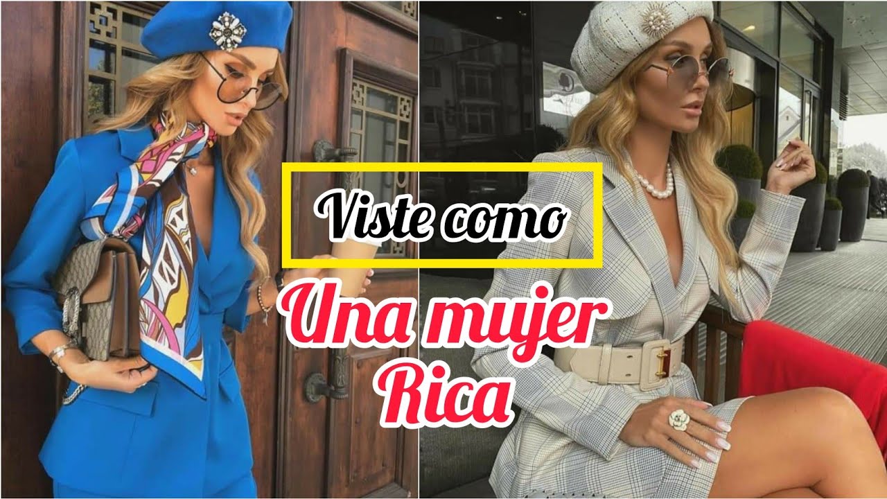 COMO VESTIR y PARECER COMO RICA 😍 VESTIR como RICA sin TANTO DINERO ...