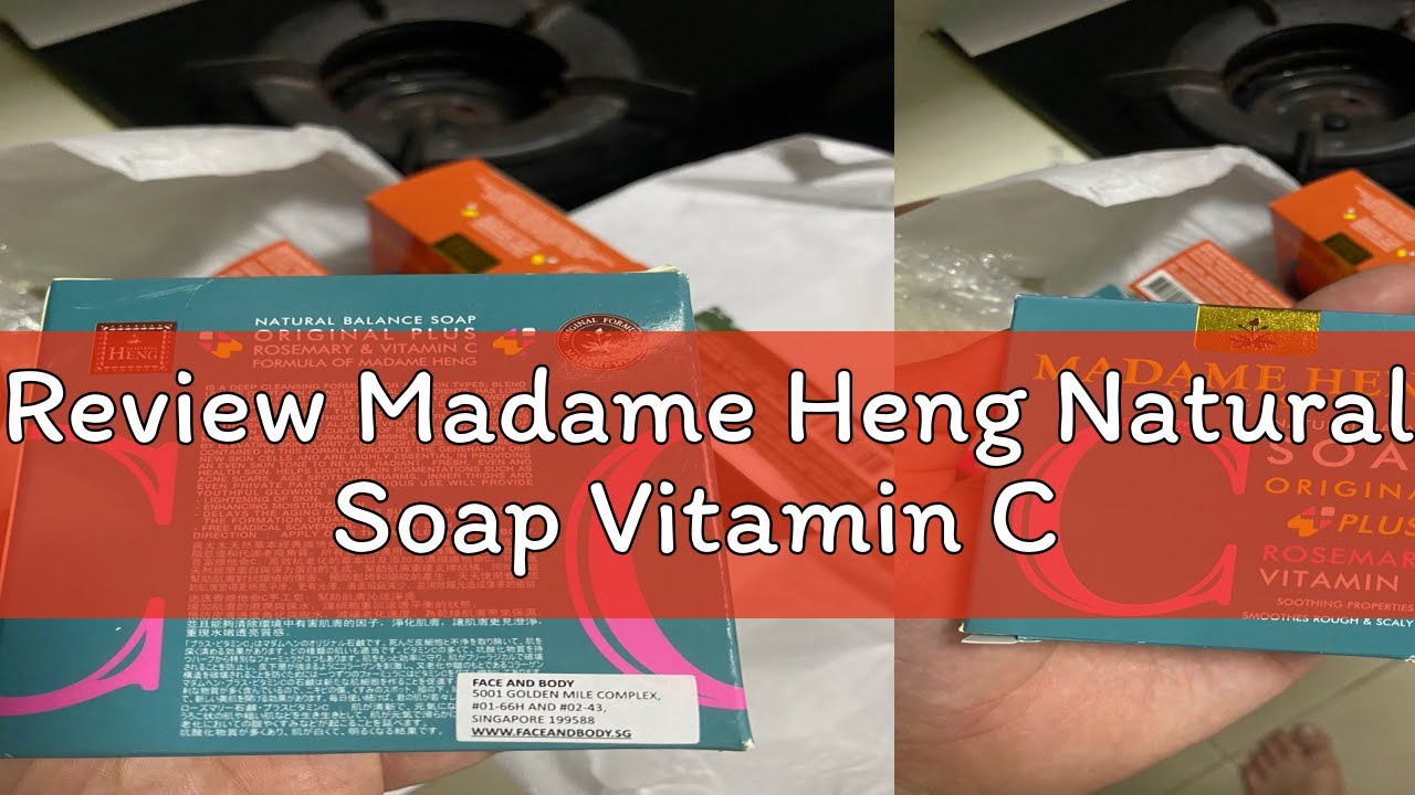 Review Madame Heng Natural Soap Vitamin C - YouTube