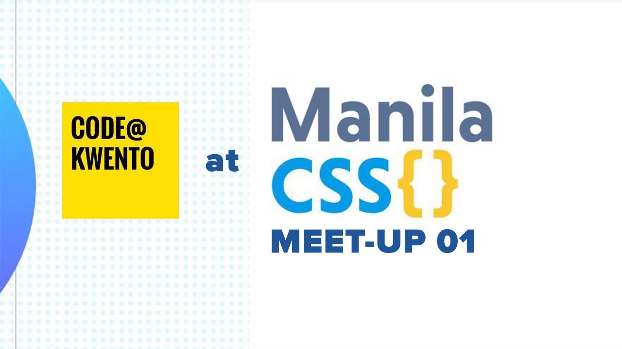 The First Ever Manila CSS Meet-up! - YouTube