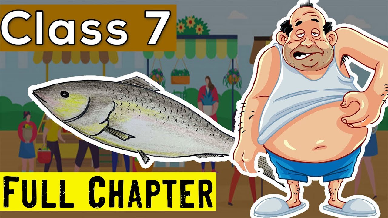 Gopal And The Hilsa Fish Class 7 Honeycomb Class 7 English Chapter gopal-and-the-hilsa-fish-class-7-honeycomb-class-7-english-chapter
