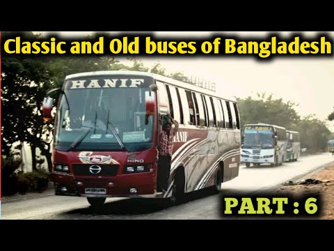 Classic and Old buses of Bangladesh | Part : 6 | Old memories of buses ...