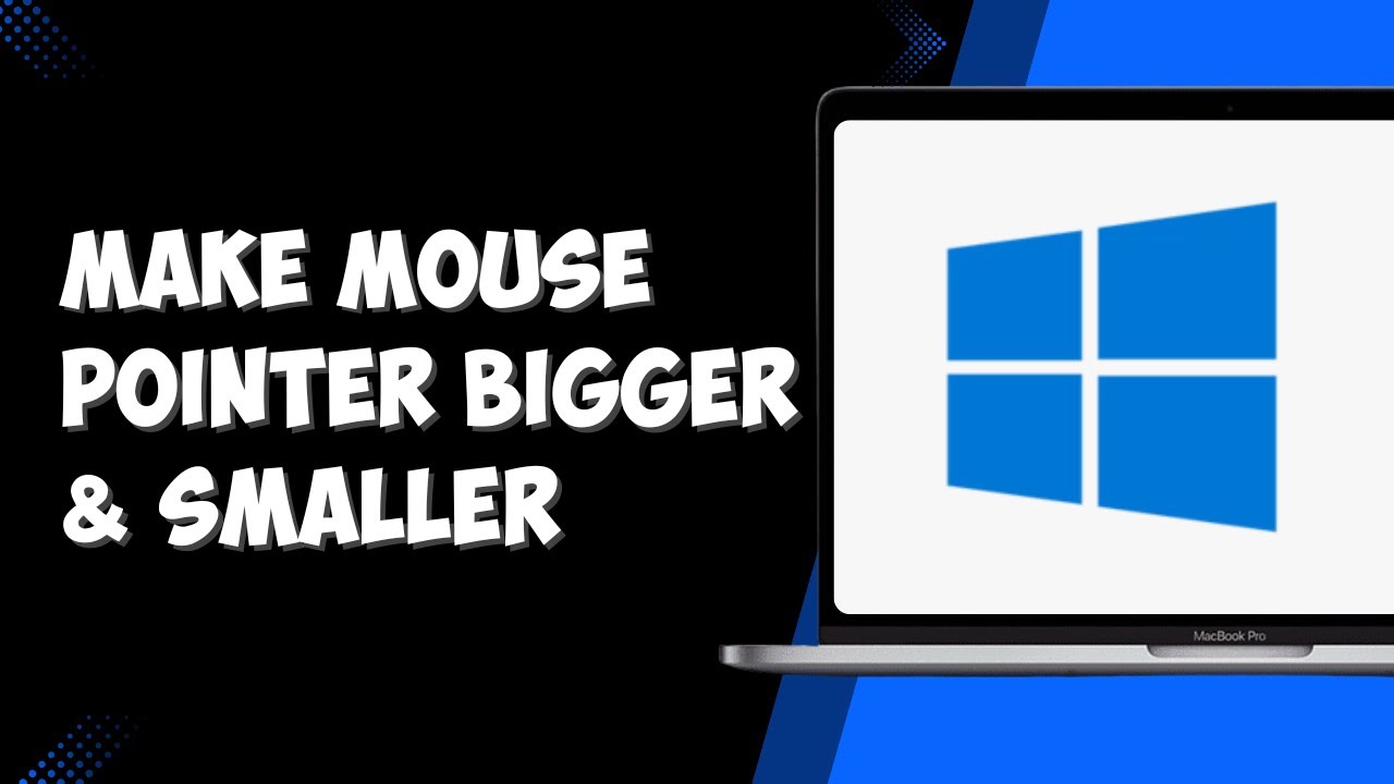 How To Make Mouse Pointer Bigger & Smaller in Windows (Full guide ...
