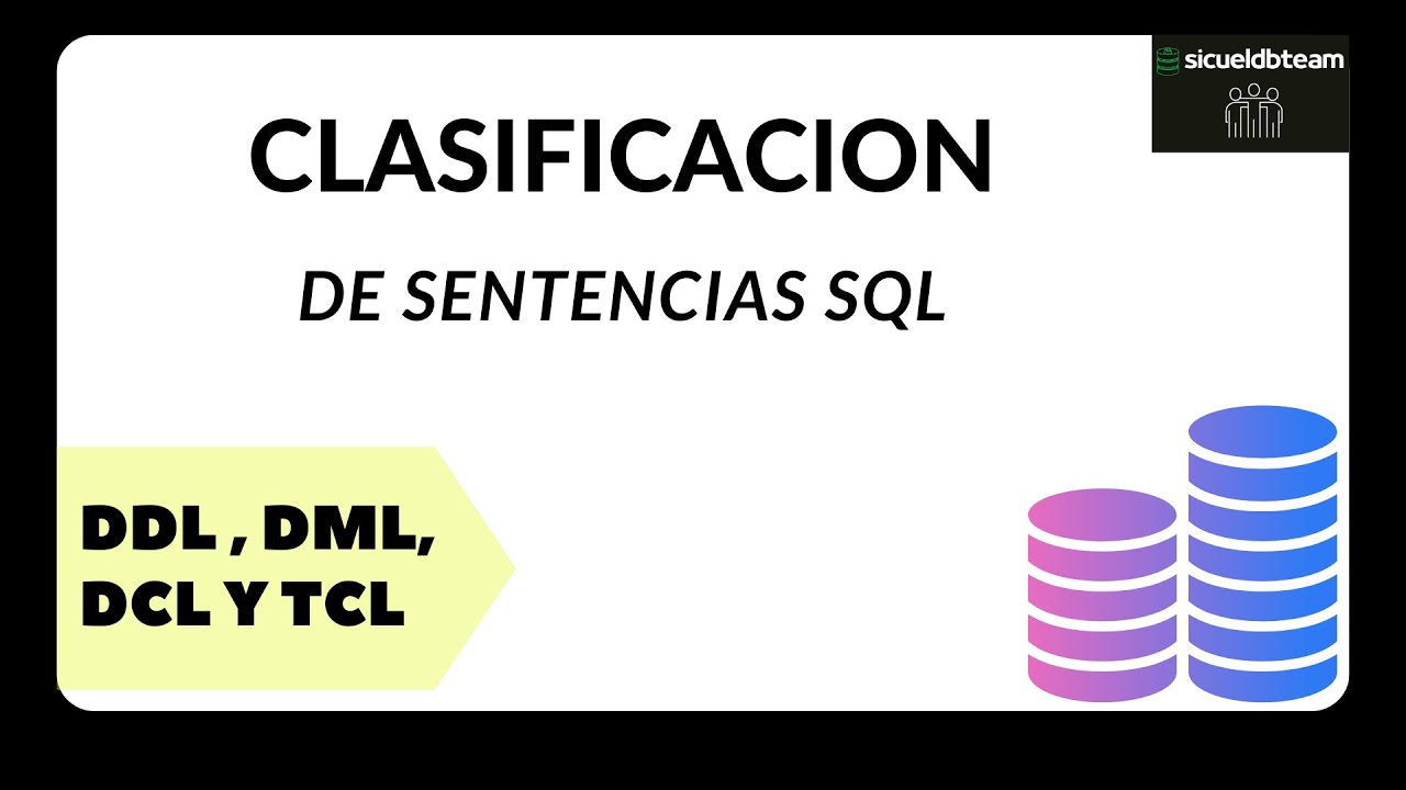 Introducción a la clasificación de sentencias SQL - YouTube