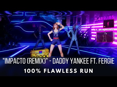 Dance Central 2 - Impacto (remix) - Daddy Yankee ft. Fergie - Flawless Run