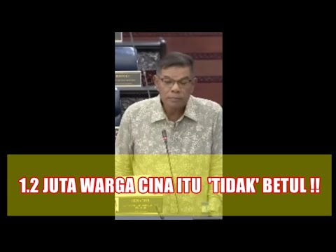 📹 Kata Menteri KDN 1 2 Juta warga cina pagoh sendiri sebut larut juga sebut ' ITU TIDAK BETUL ...