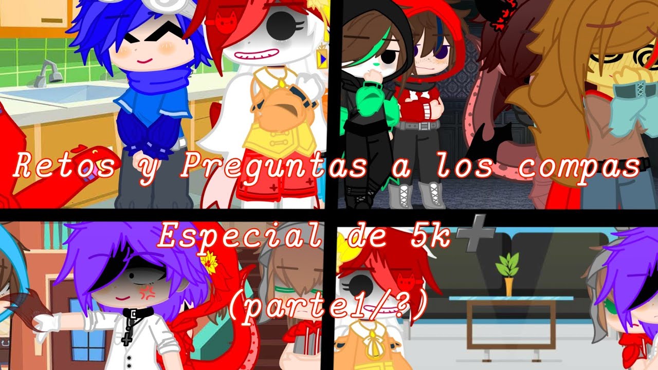 •Retos•y•preguntas•a•los•compas•||•Especial•de•5k•||•(•compas 💜🧡💛💚💙•)•Tu•mini•rius•chiquito ...
