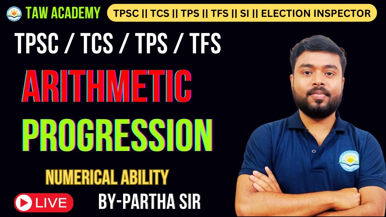 ARITHMETIC PROGRESSION || TPSC || TCS || TPS || TFS || Sub Inspector ...