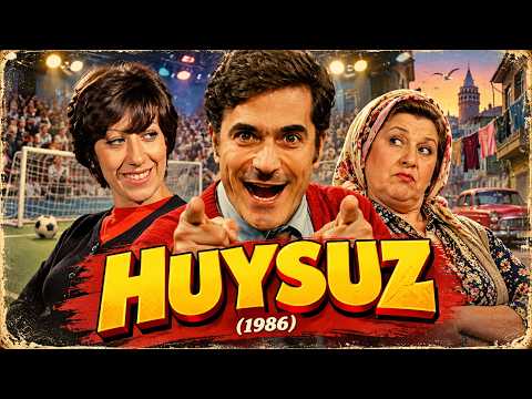Huysuz (1986) - Mehmet Ali Erbil, Nilgün Saraylı, Ayşen Gruda