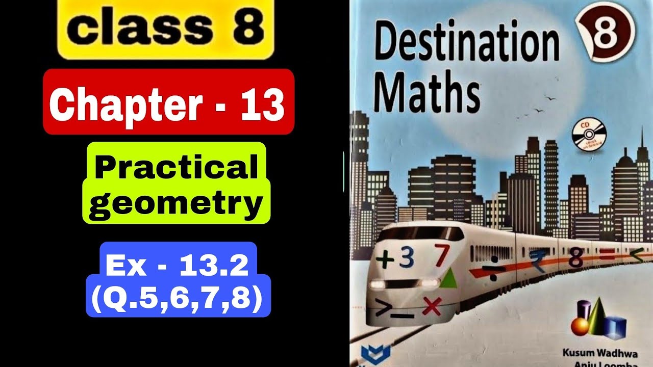 Class 8 destination math | ch 13 practical geometry | Ex - 13.2 (Q.5 to ...