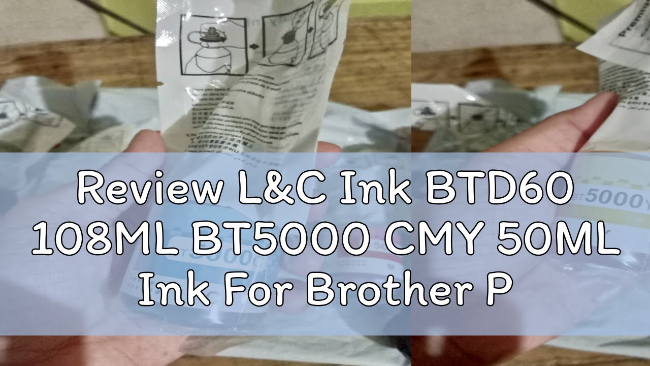 Review L&C Ink BTD60 108ML BT5000 CMY 50ML Ink For Brother Printer DCP ...