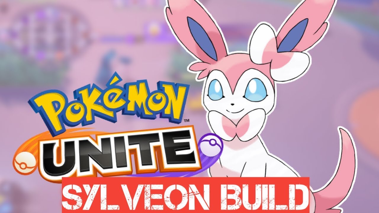SYLVEON BEST BUILD | MASTER RANK BUILD | POKEMON UNITE - YouTube