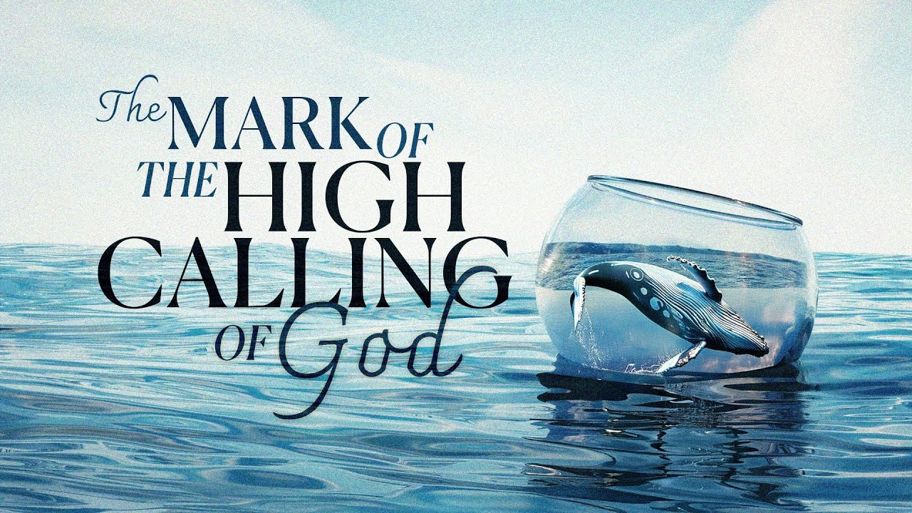 The Mark of the High Calling of God (Cornerstone Katong, 1145am, Nov 30 ...