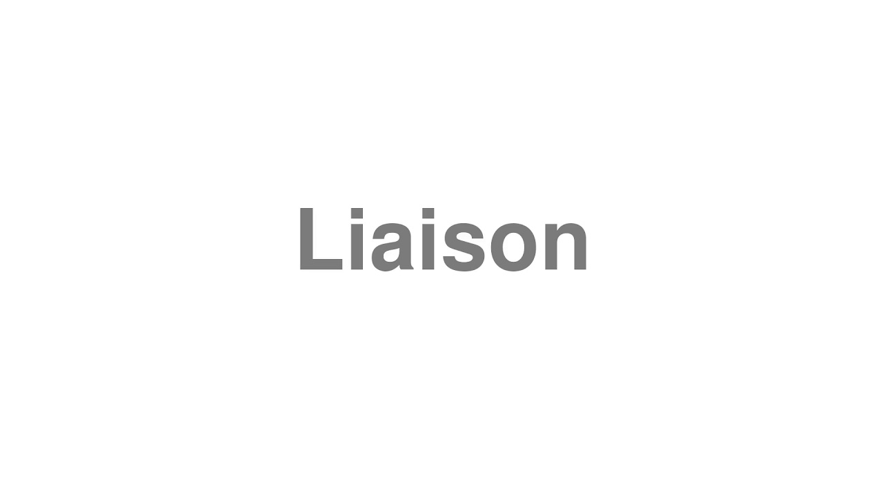 How to Pronounce "Liaison" - YouTube