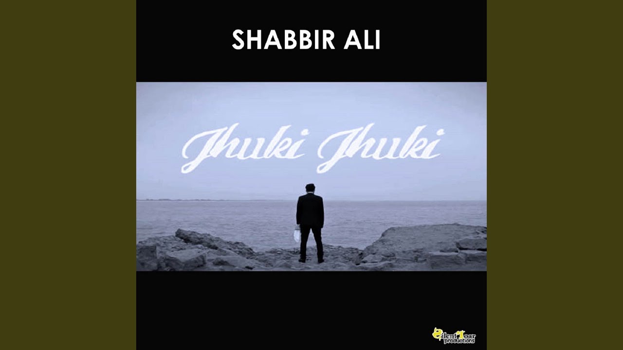 Jhuki Jhuki - YouTube
