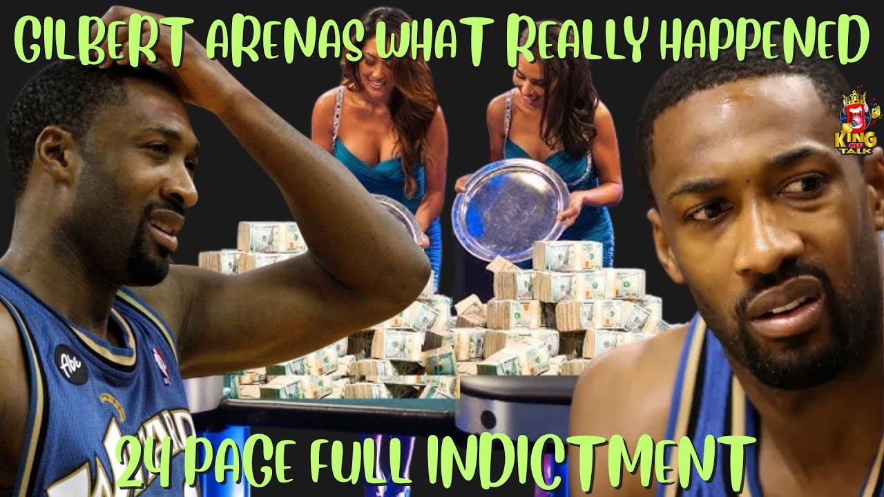 Ex-Nba Player Gilbert Arenas Arrested, Read The Full 24 Page Federal Indictment! - YouTube