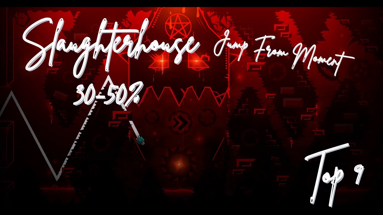 [Top 9] 1 Week Of Slaughterhouse (Jump From Moment) | (30-50% + 20% ...
