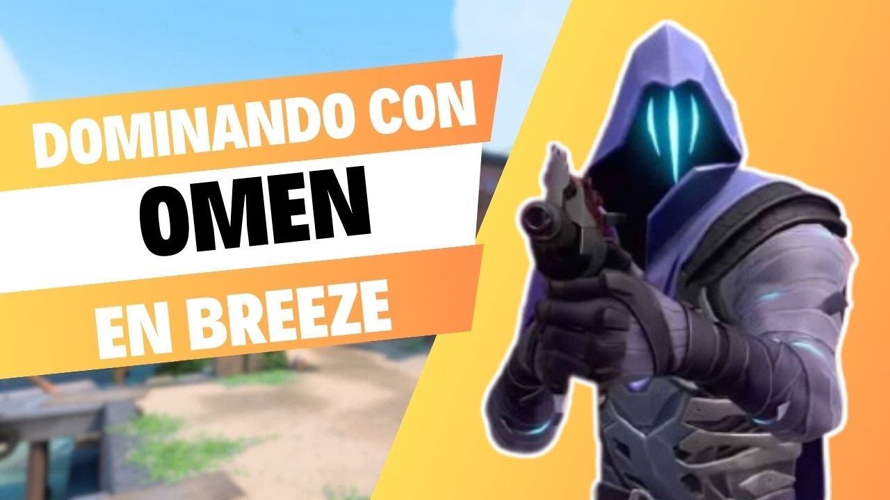 Dominando el Lobby con Omen en BREEZE! - YouTube