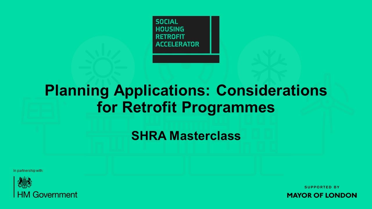 Planning Applications: Considerations for Retrofit Programmes | SHRA ...