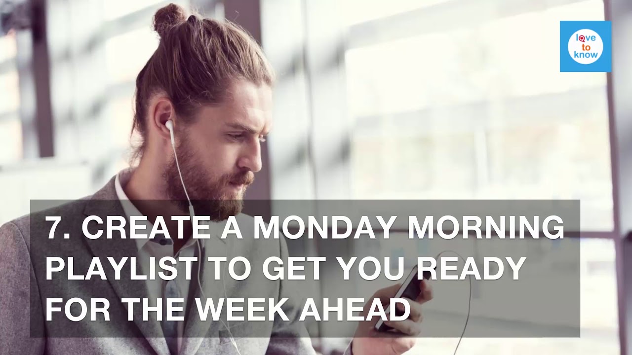 10 ways to tackle the Monday blues at work - YouTube