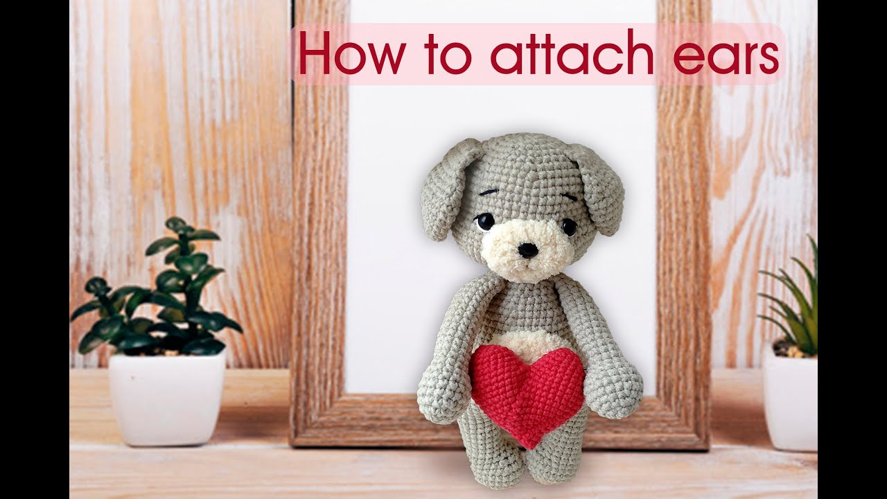 HOW to ATTACH EARS to AMIGURUMI - YouTube