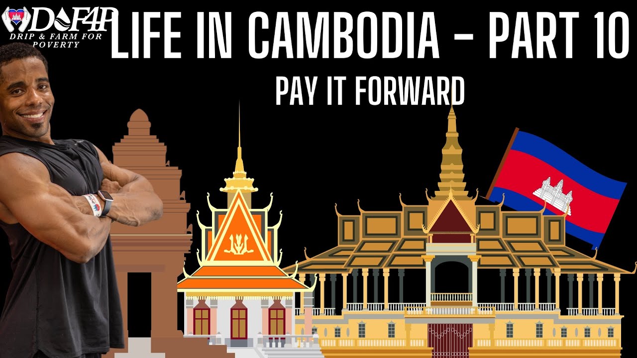 Drip Network Drip Coach Life in Cambodia Part 10 exploring new areas ...