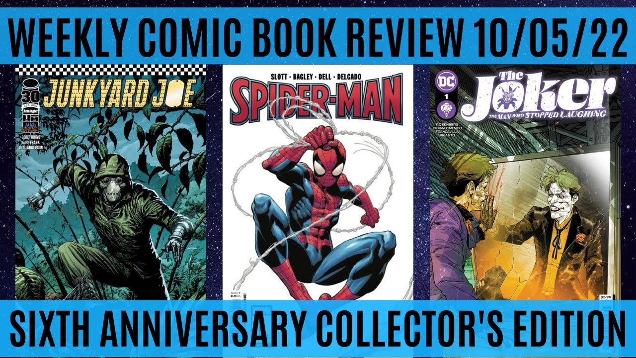 Weekly Comic Book Review 10/05/22 - Sixth Anniversary Edition - YouTube